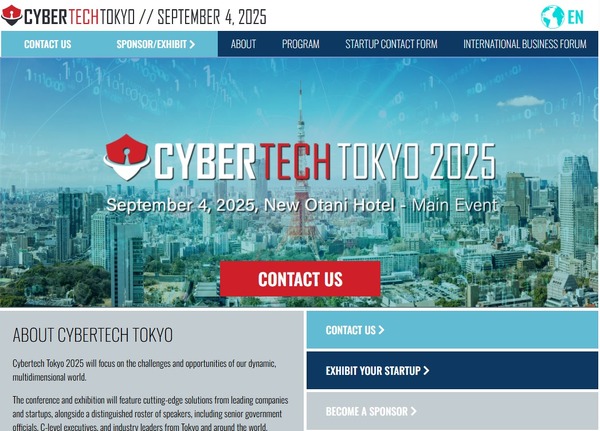 国際サイバーセキュリティカンファレンス「Cybertech Tokyo 2025」9 月に復活開催決定 | ScanNetSecurity
